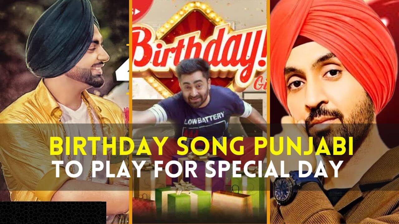 5 Birthday Song Punjabi to Play for Special Day 2026